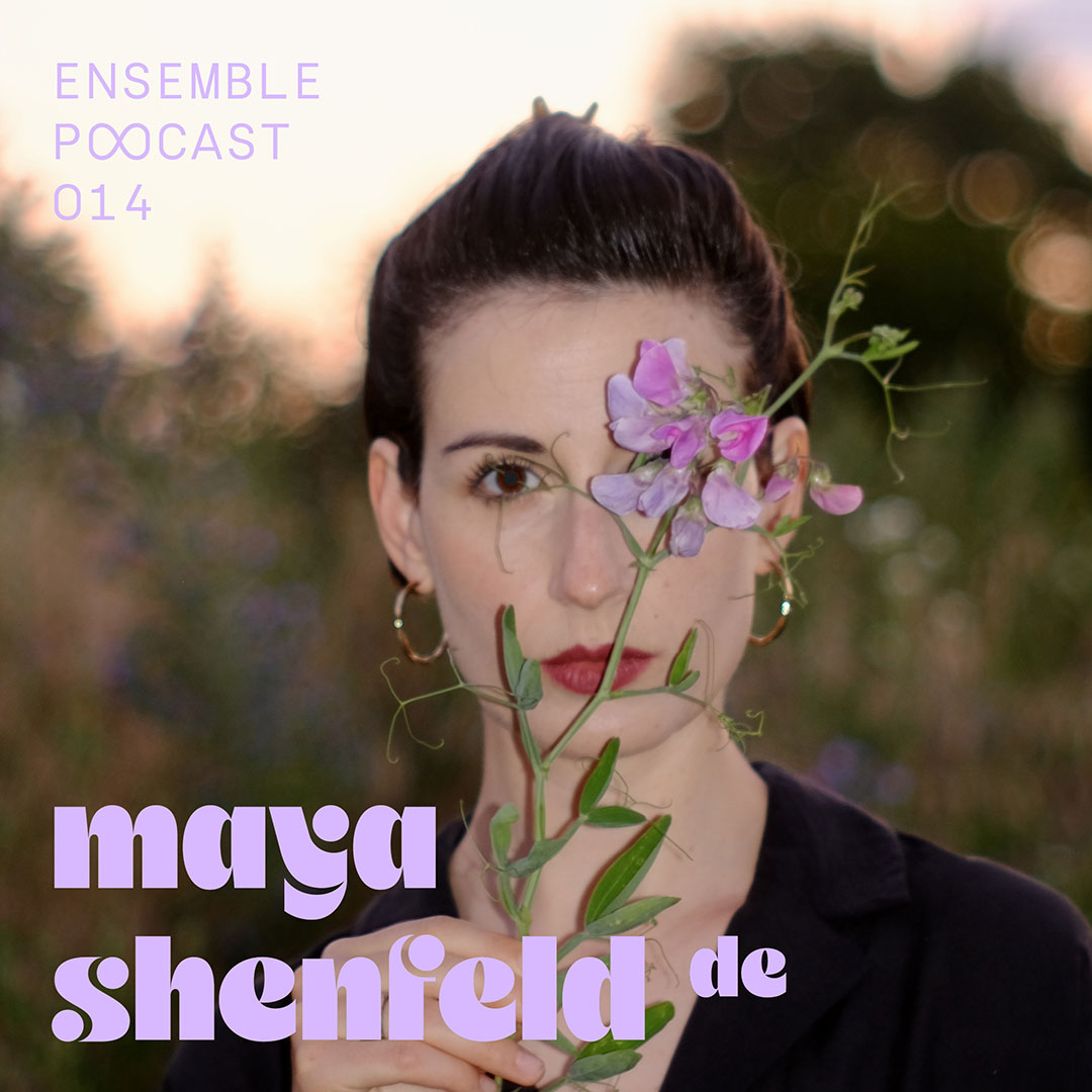 Maya Shenfeld - Maintenant Festival